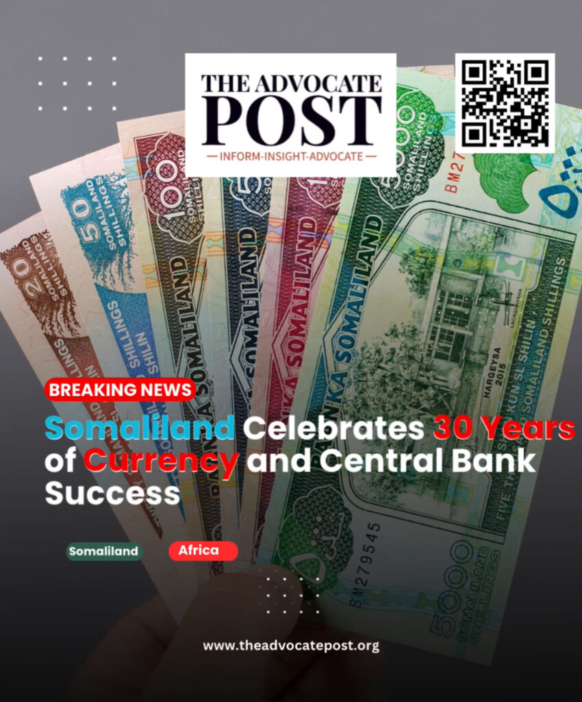 Somaliland Celebrates 30 Years of Currency and Central Bank Success ...